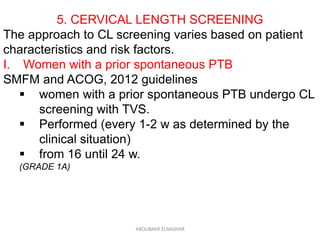 Cervical length for preterm birth prevention Aboubakr ELNASHAR | PPSX ...
