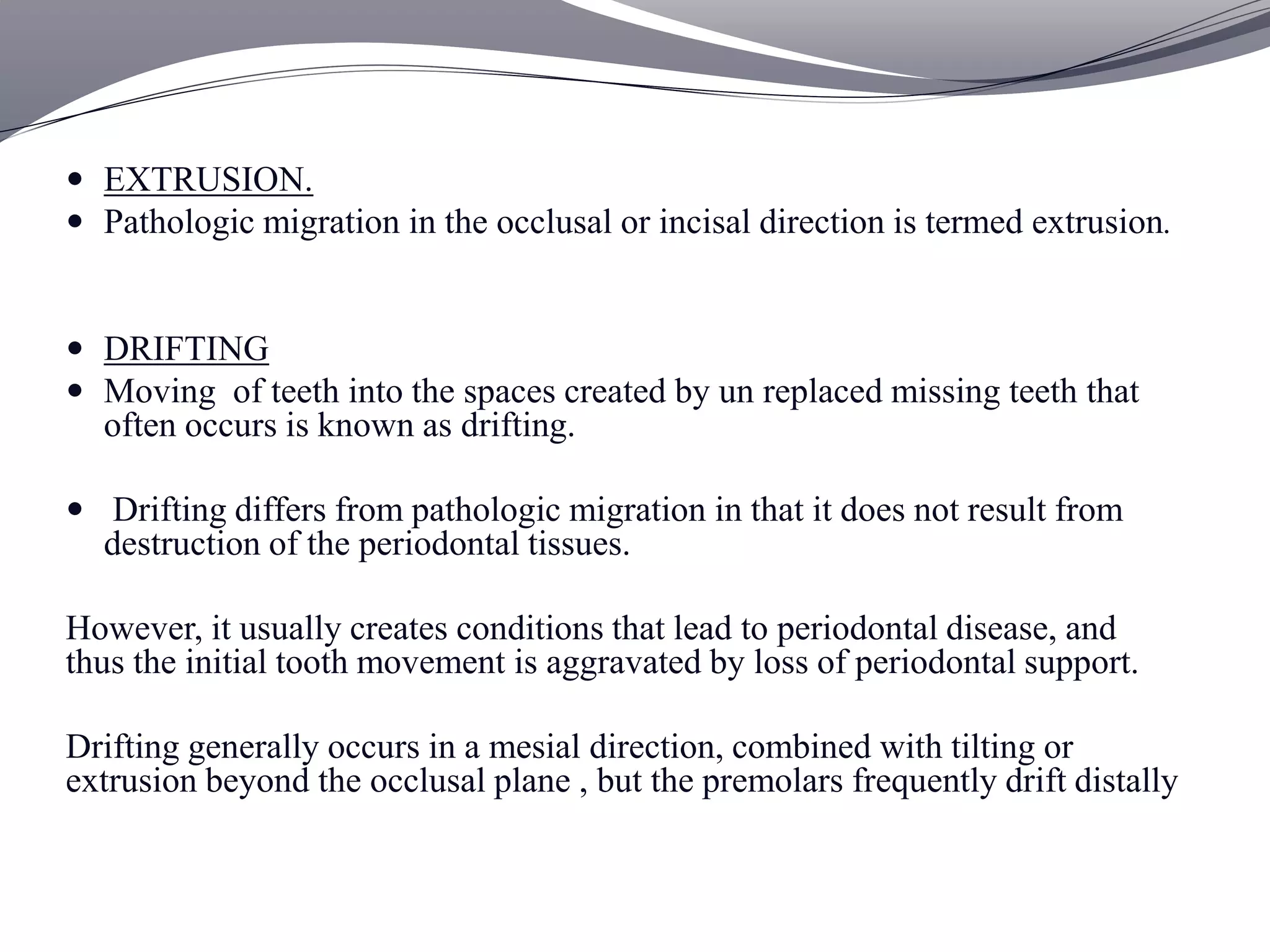 PATHOLOGIC TOOTH MIGRATION .pptx