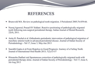 PATHOLOGIC TOOTH MIGRATION .pptx
