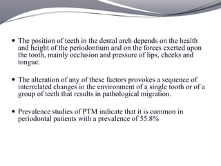PATHOLOGIC TOOTH MIGRATION .pptx