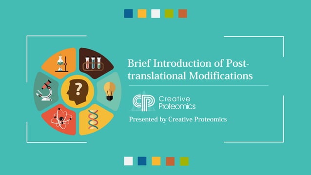 Brief Introduction Of Post Translational Modifications Ptms Ppt