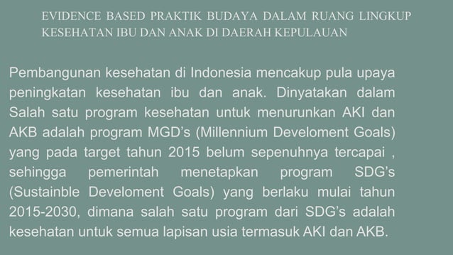 Aspek sosial budaya yang berkaitan dengan BBL, Balita dan Anak Prasekolah, serta keluarga dan ...