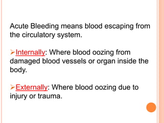 PT MANAGEMENT IN ACUTE BLEED | PPT
