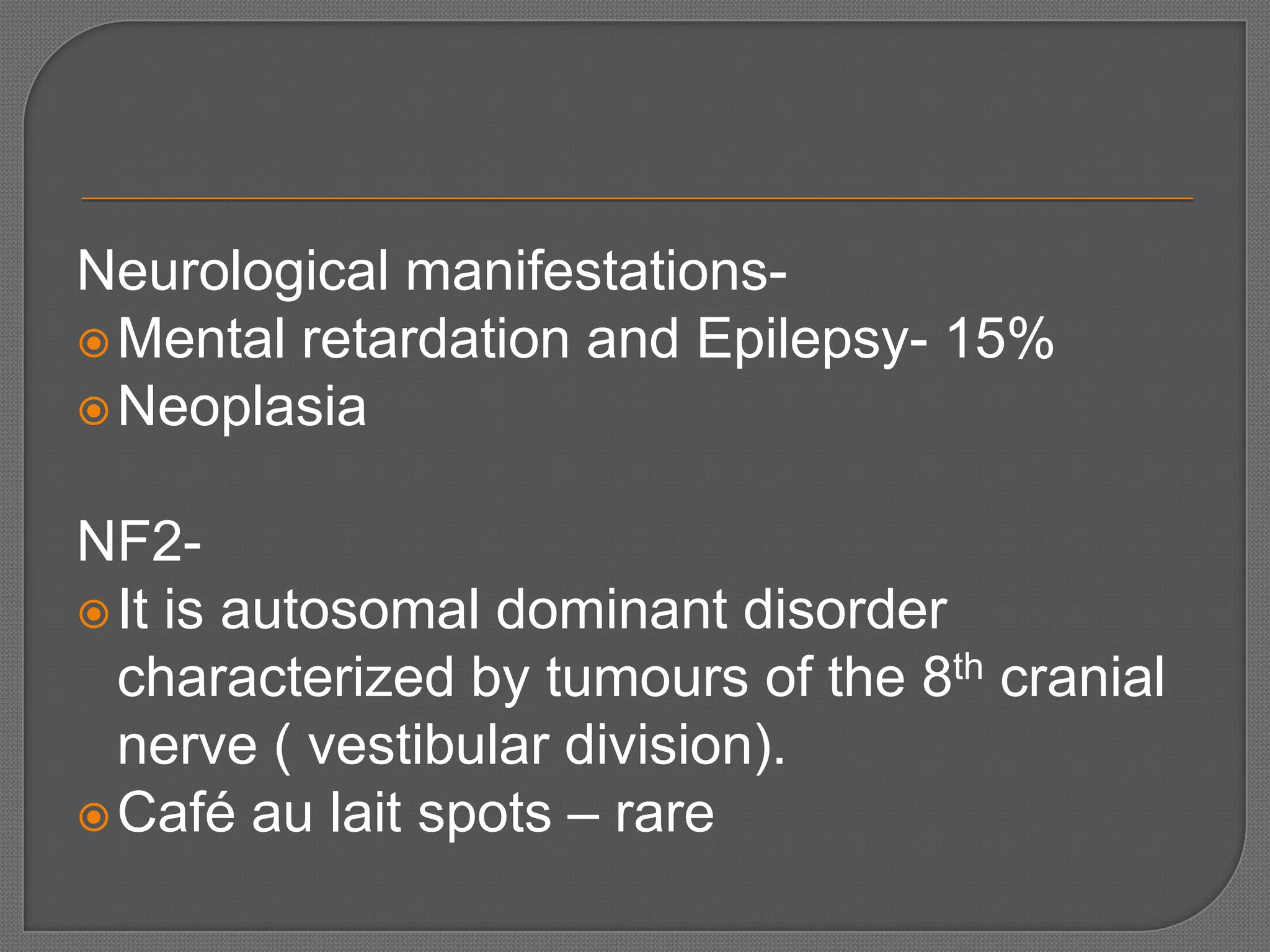 Physiotherapy management of brain tumors and neurocutaneous disorders ...