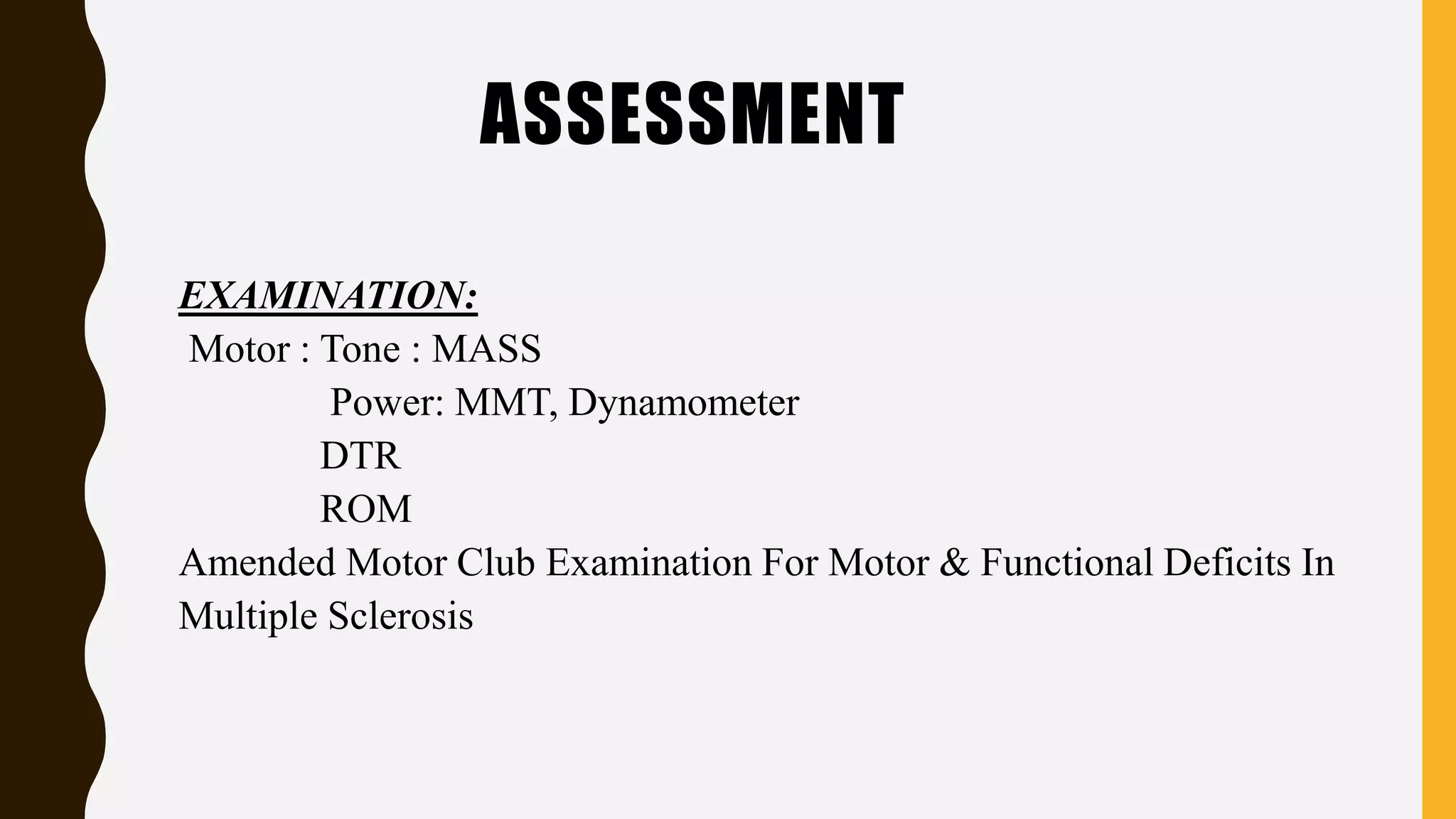 Physiotherapy management of Multiple sclerosis | PPTX