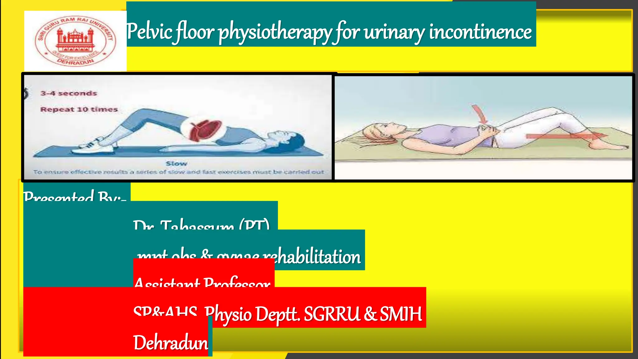 PT MANAGEMENT OF URINARY INCONTINENCE.pptx