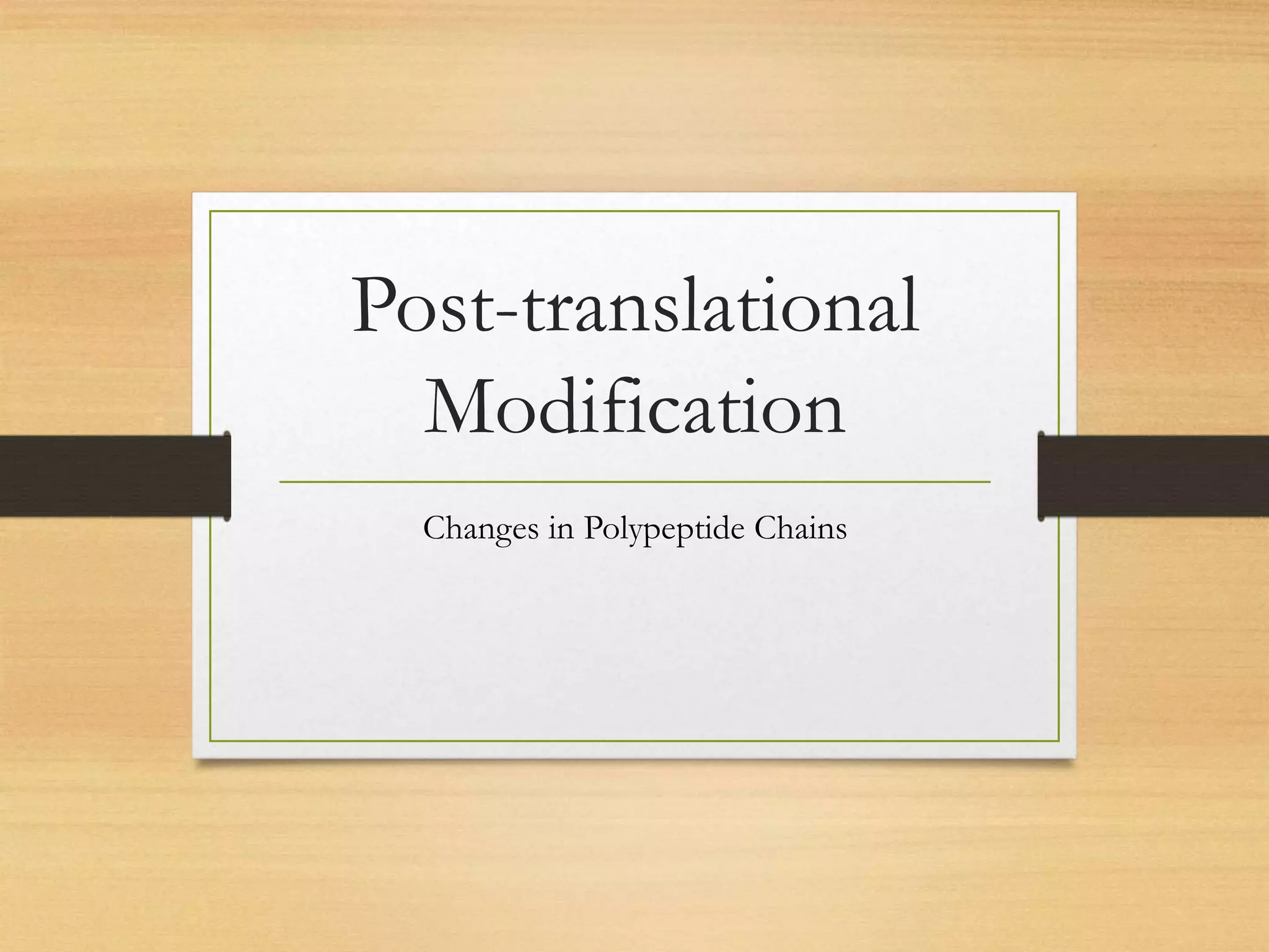 post-translational modification | PPTX