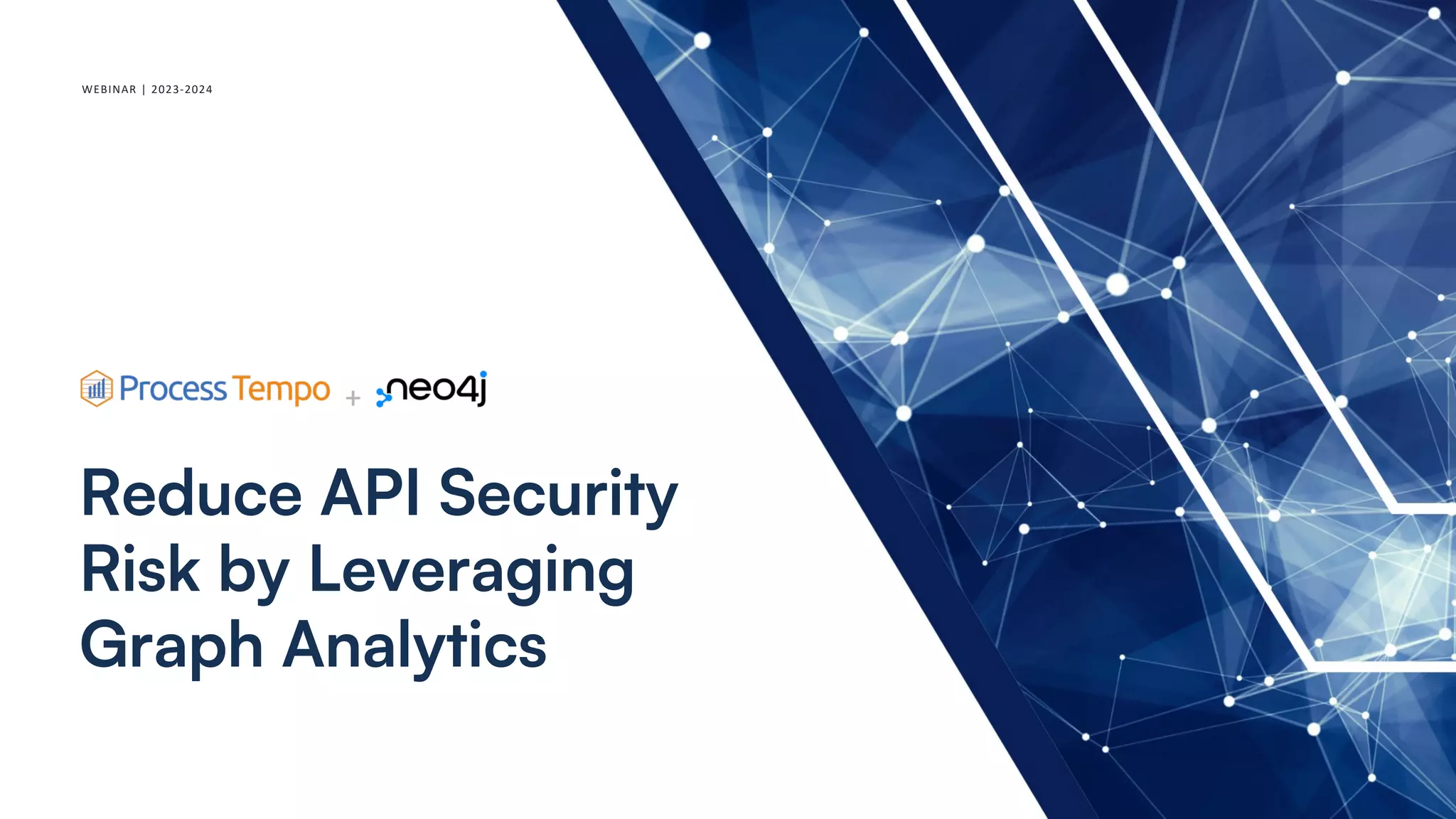 Reduce Api Security Risk By Leveraging Graph Analytics Webinar Slides Ppt
