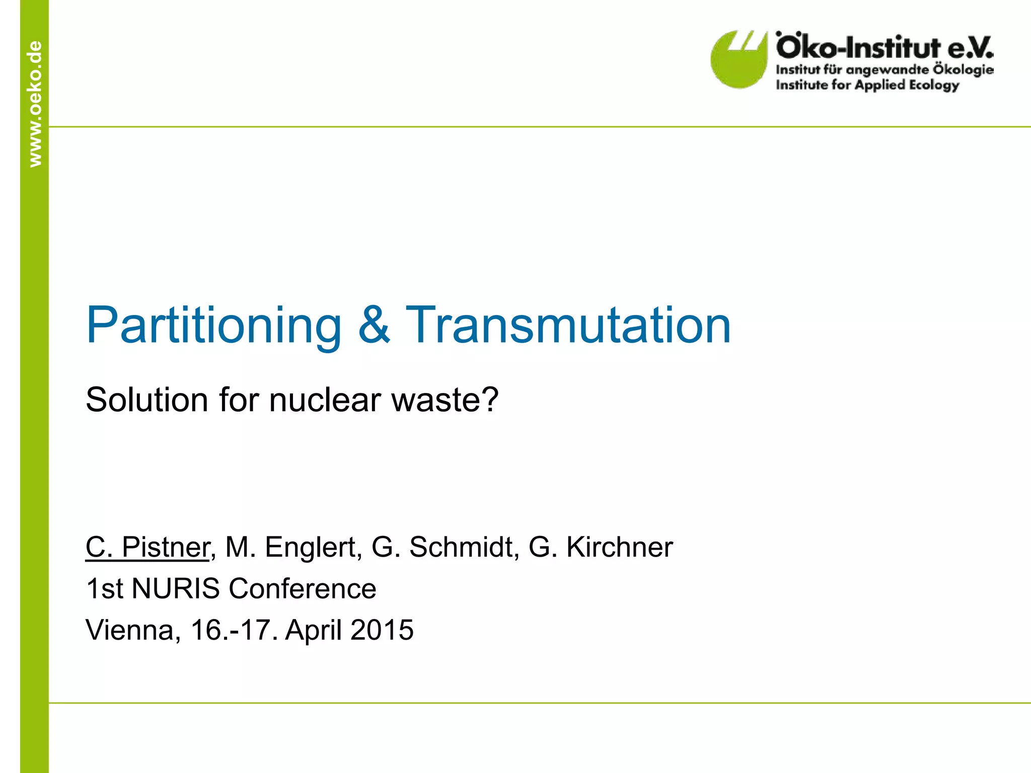 Partitioning & Transmutation: Solution for nuclear waste? | PDF