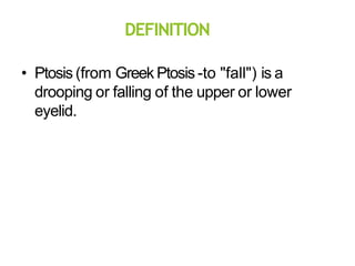 Ptosis | PPT