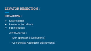 PTOSIS OF UPPER LID AND MANAGEMENT OF PTOSIS | PDF