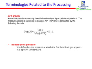 PTP216 LO1 Lecture OIL AND GAS PROCESS.pptx