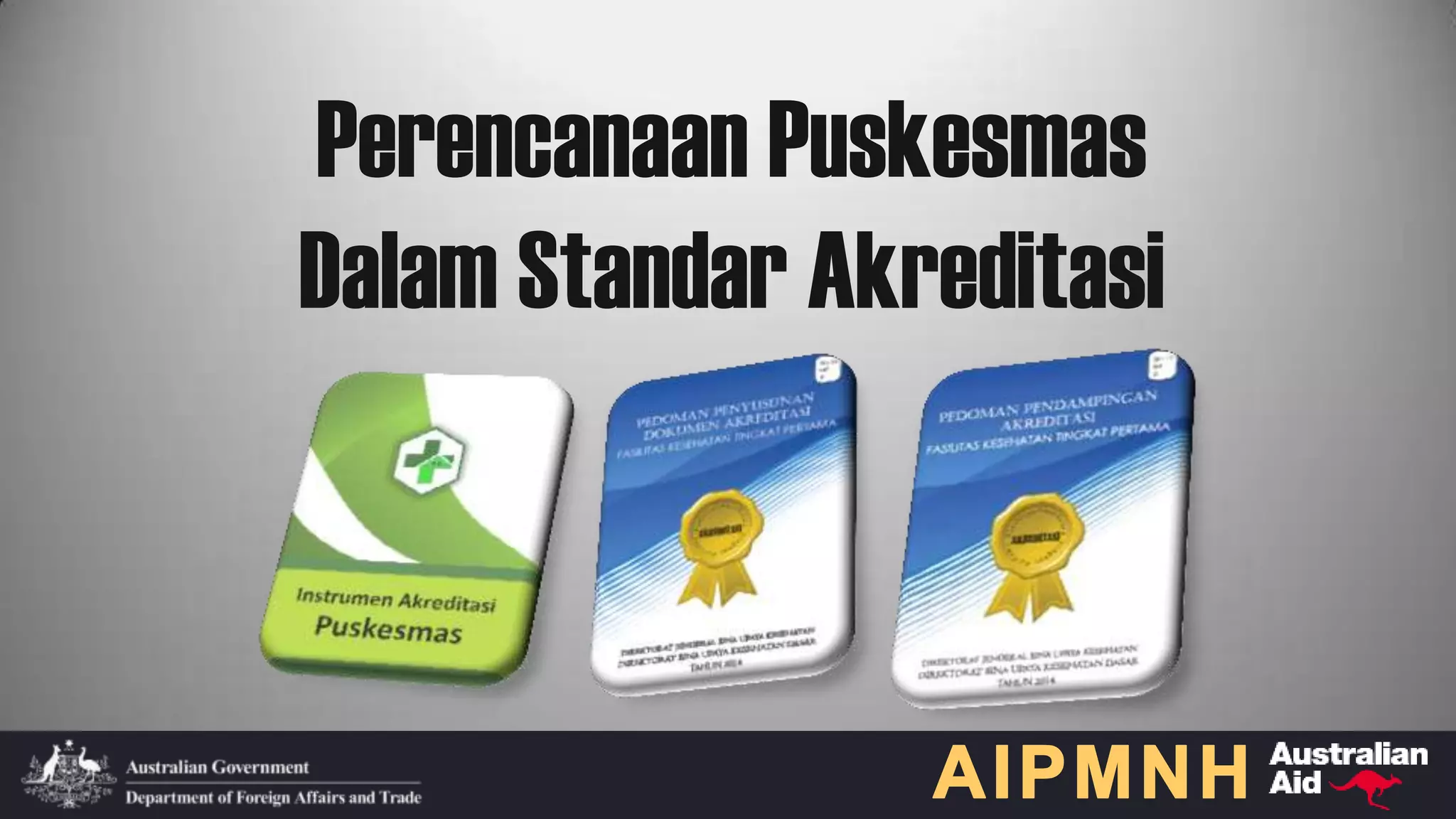 Perencanaan Puskesmas Dalam Standar Akreditasi | PDF