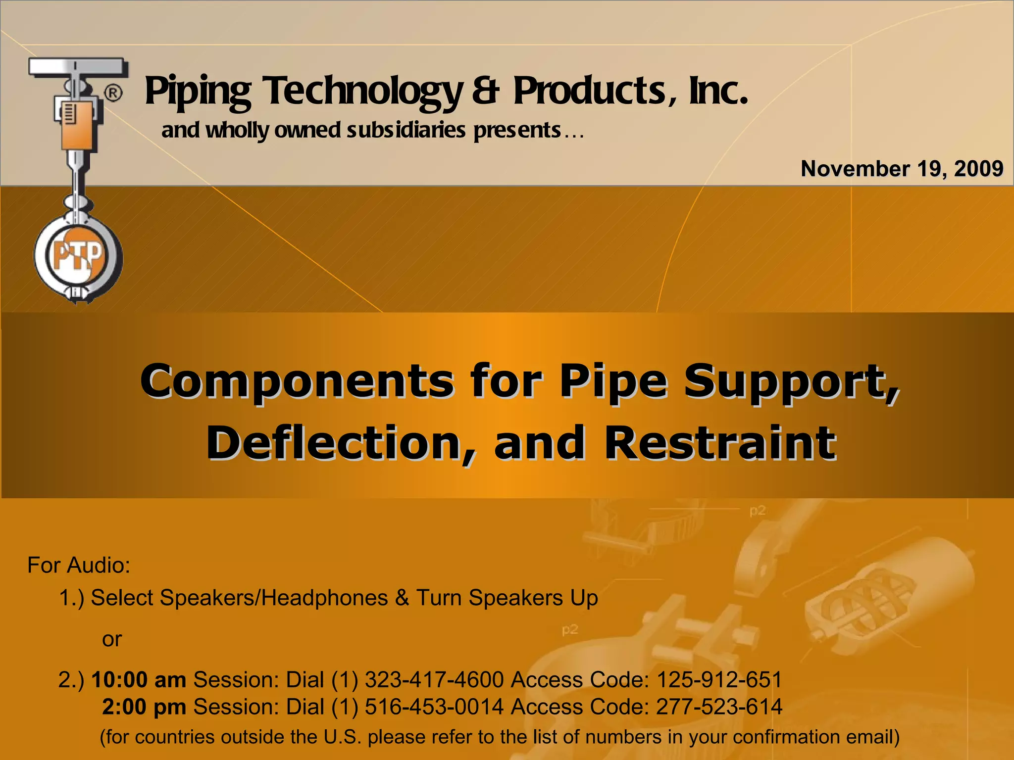 Components for Pipe Support Deflection & Restraint | PPT