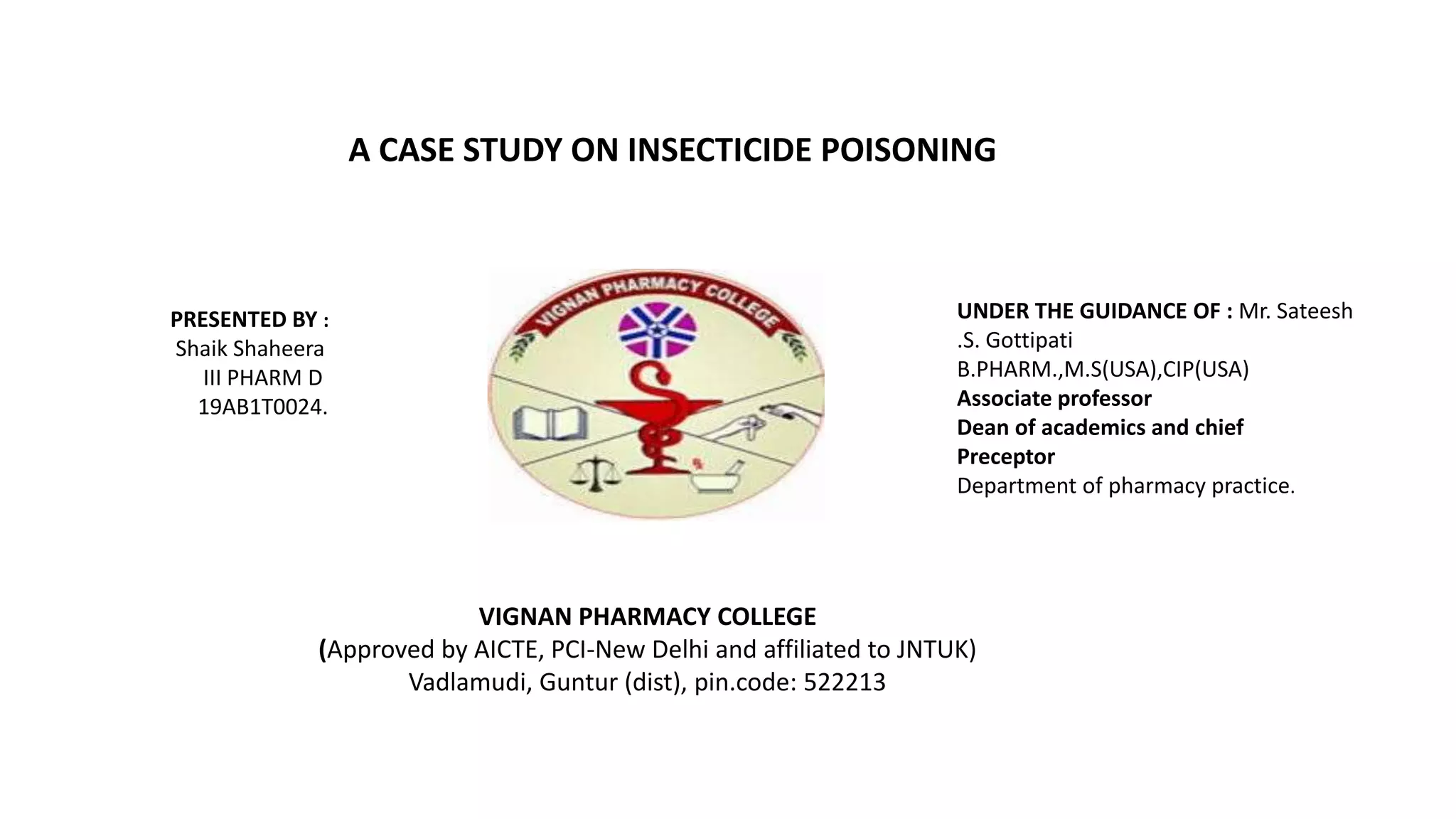 Insecticide poisioning case | PPTX