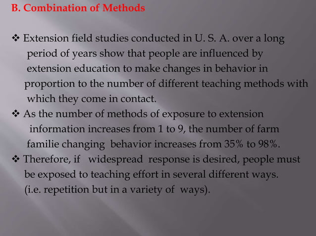 FACTORS INFLUENCING THE SELECTION AND COMBINATION OF EXTENSION TEACHING ...