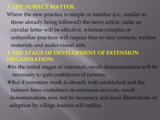 FACTORS INFLUENCING THE SELECTION AND COMBINATION OF EXTENSION TEACHING ...