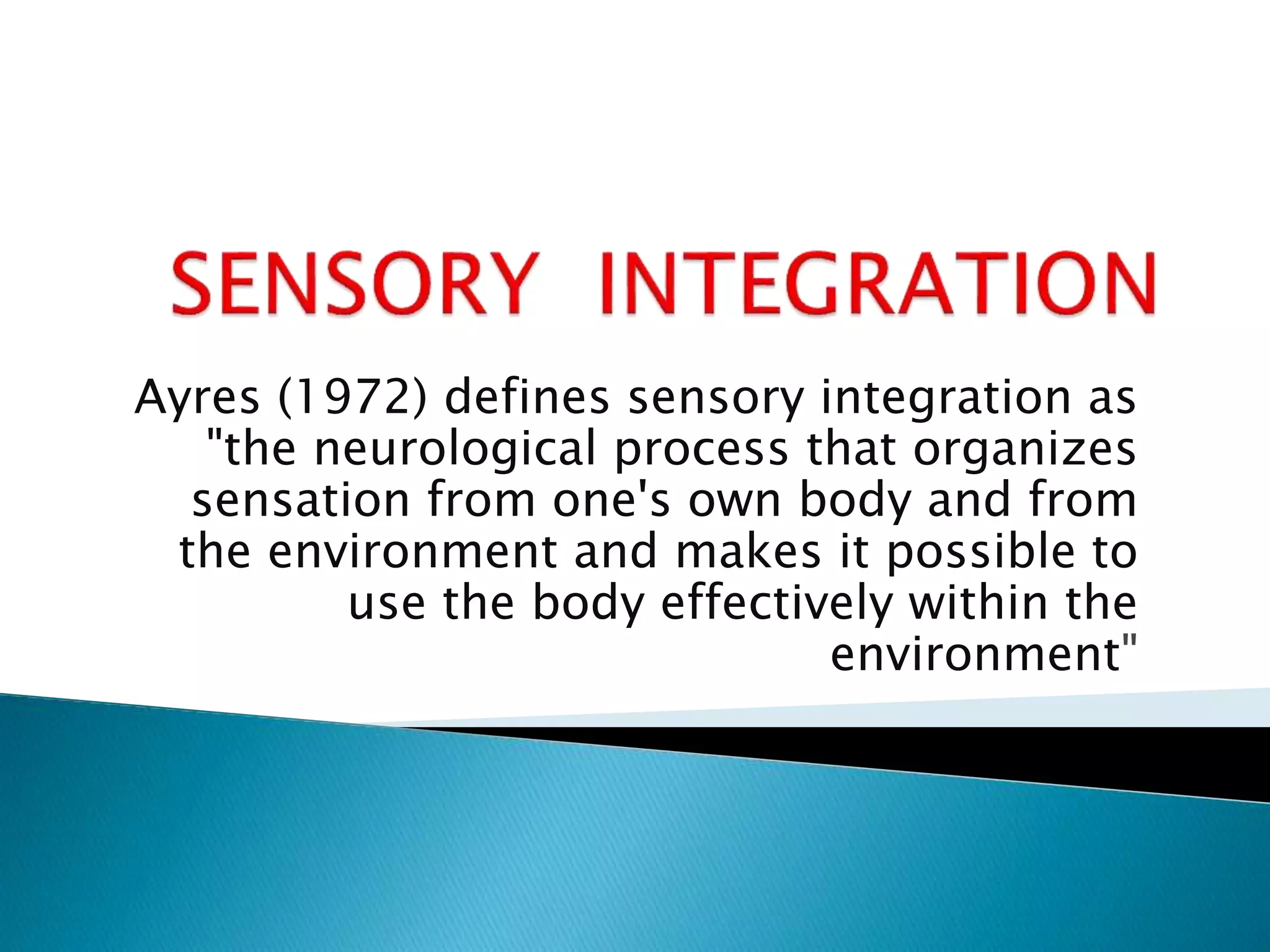 sensory integration | PPTX