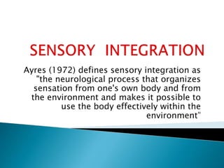 sensory integration | PPTX