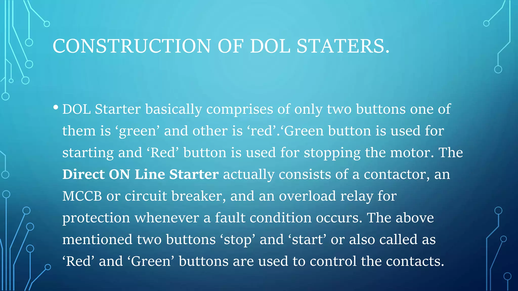 TYPES OF ELECTRICAL STARTERS | PPTX