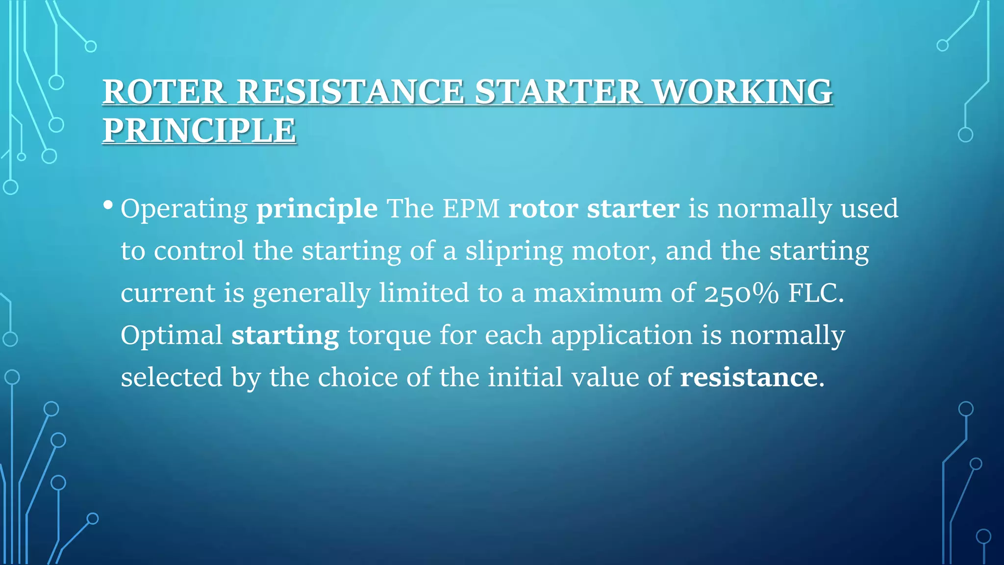 TYPES OF ELECTRICAL STARTERS | PPTX