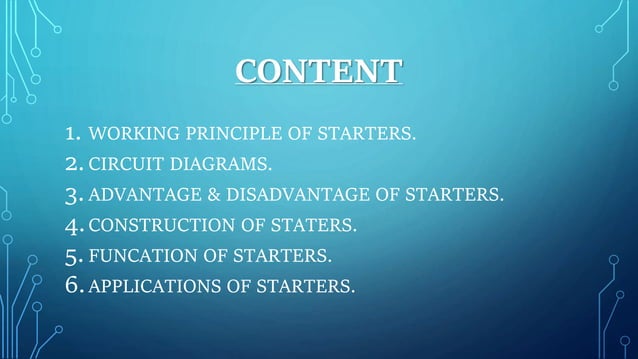 TYPES OF ELECTRICAL STARTERS | PPTX