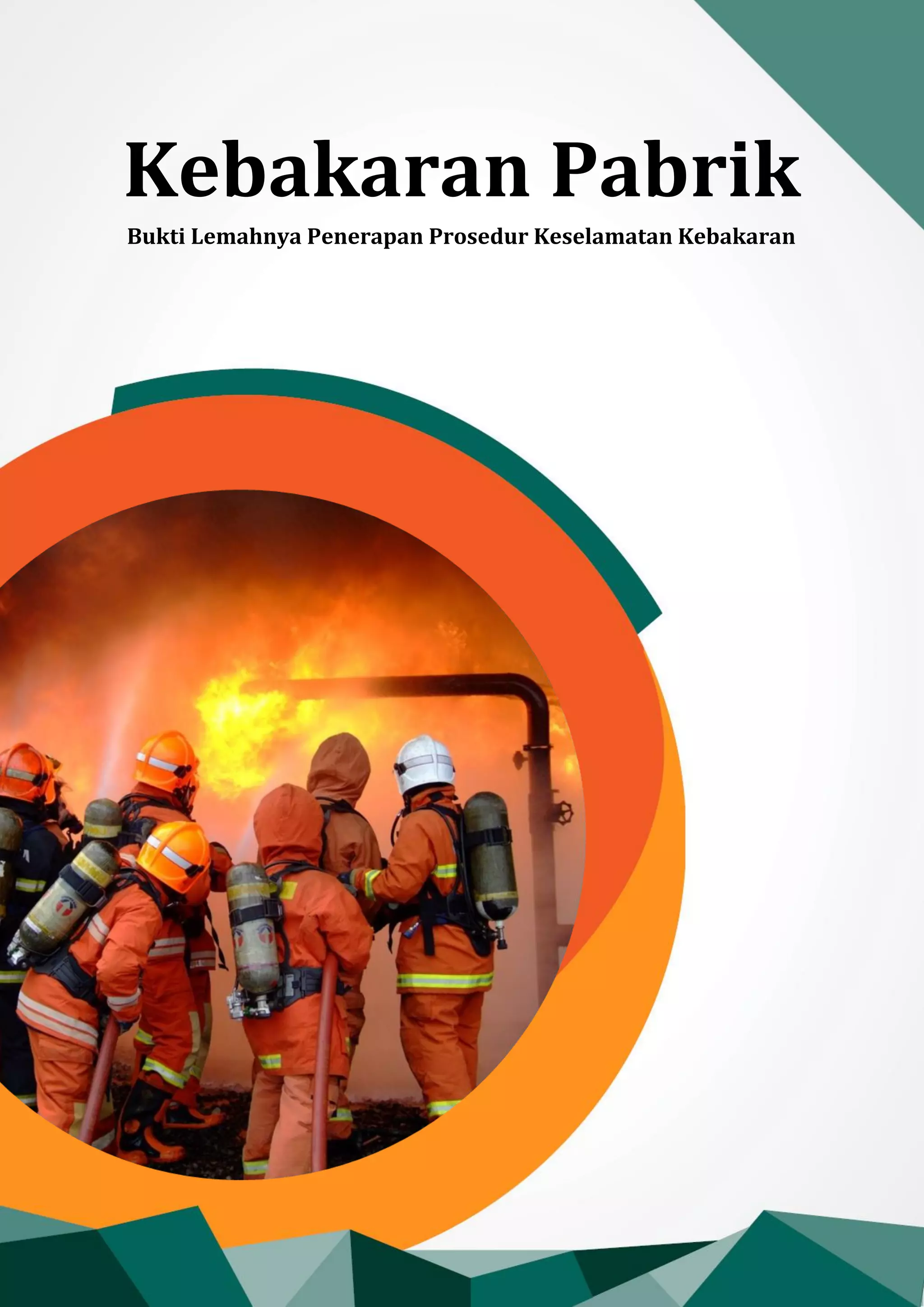 Artikel Kebakaran Pabrik | PDF