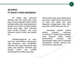 PT Safety Sign Indonesia Company profile 2017 | PPT