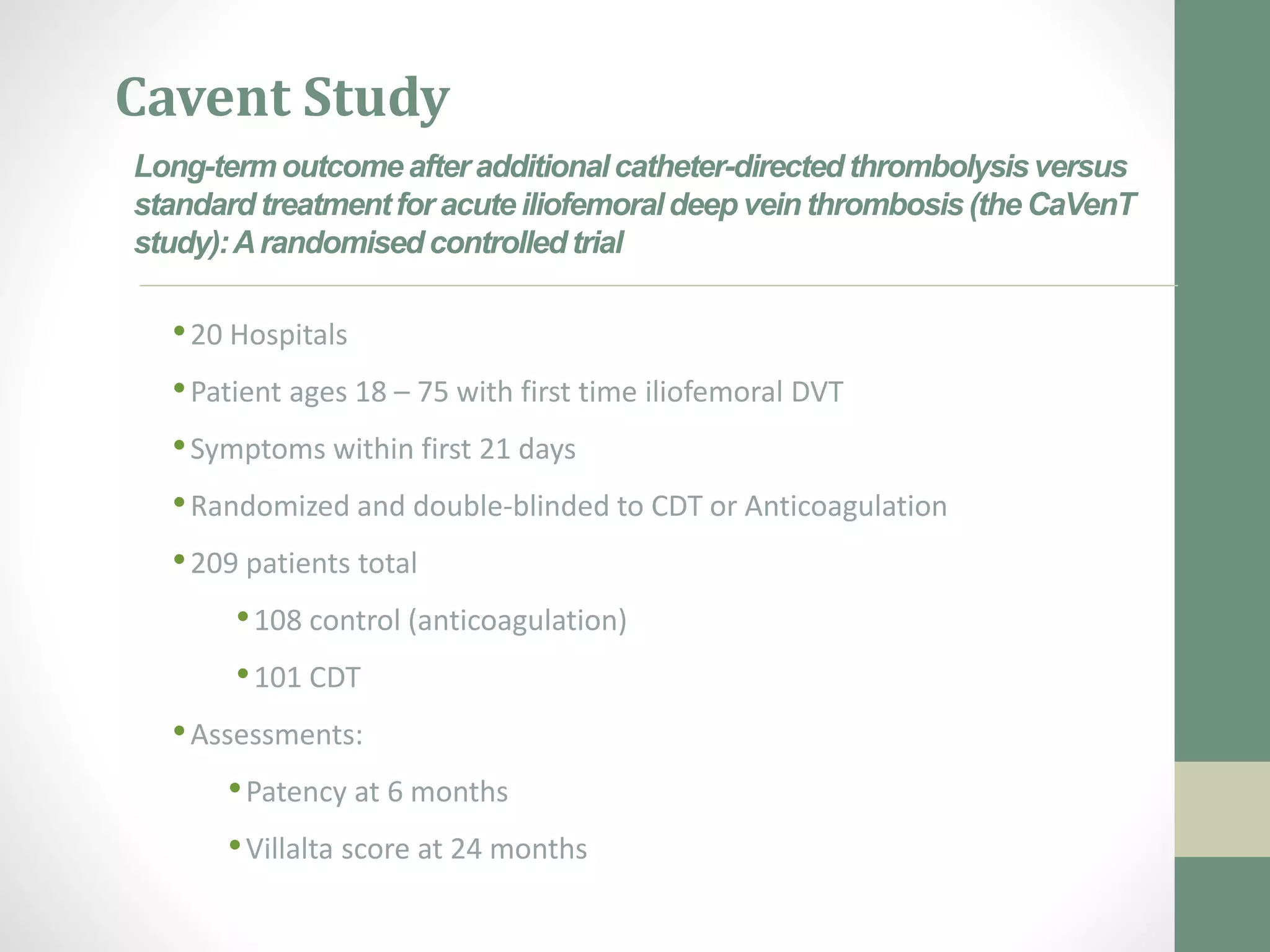 Iliofemoral DVT thrombolysis | PPTX