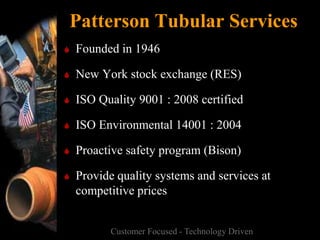 Patterson Tubular Services Business Overview | PPT