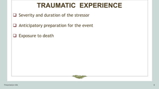 Post Traumatic Stress Disorder in nursing .pptx