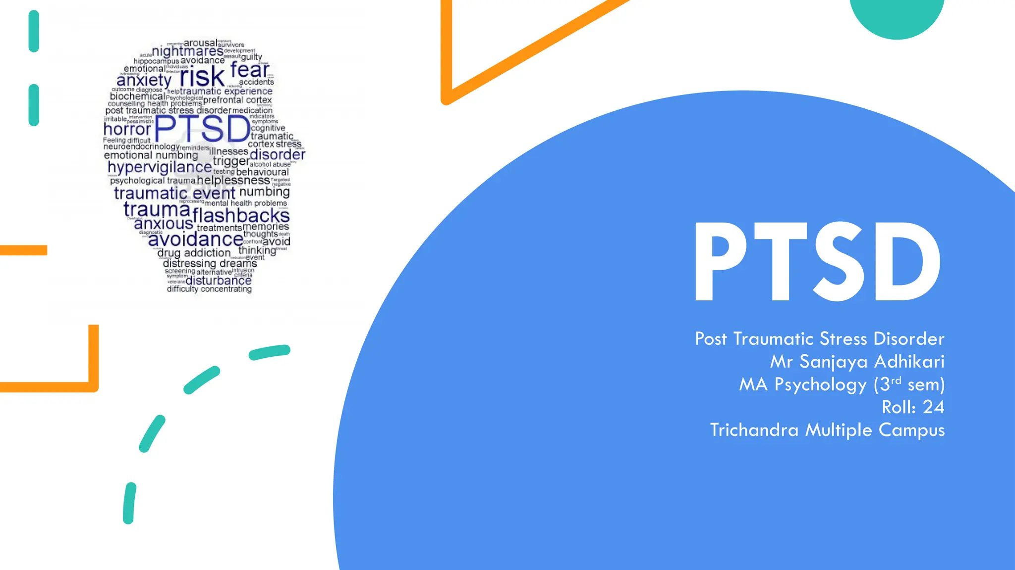 Post Traumatic Stress Disorder (PTSD) PPT | PPTX