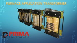 PRIMA TRANSFORMERS | PPT