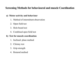 Screening Methods for behavioural and muscle Coordination | PPTX