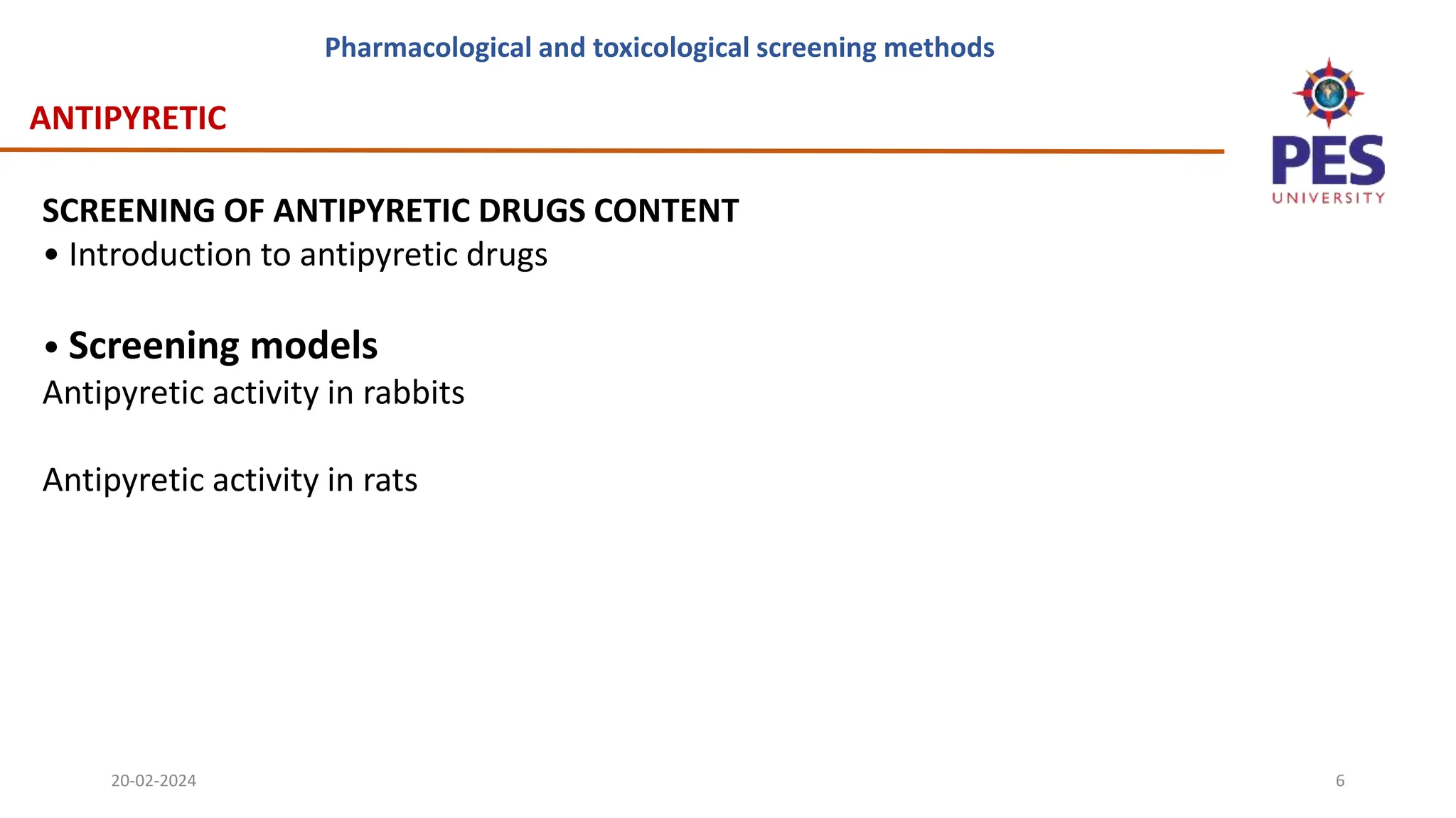Antipyretic - pharmacological and toxicological screening methods | PPTX