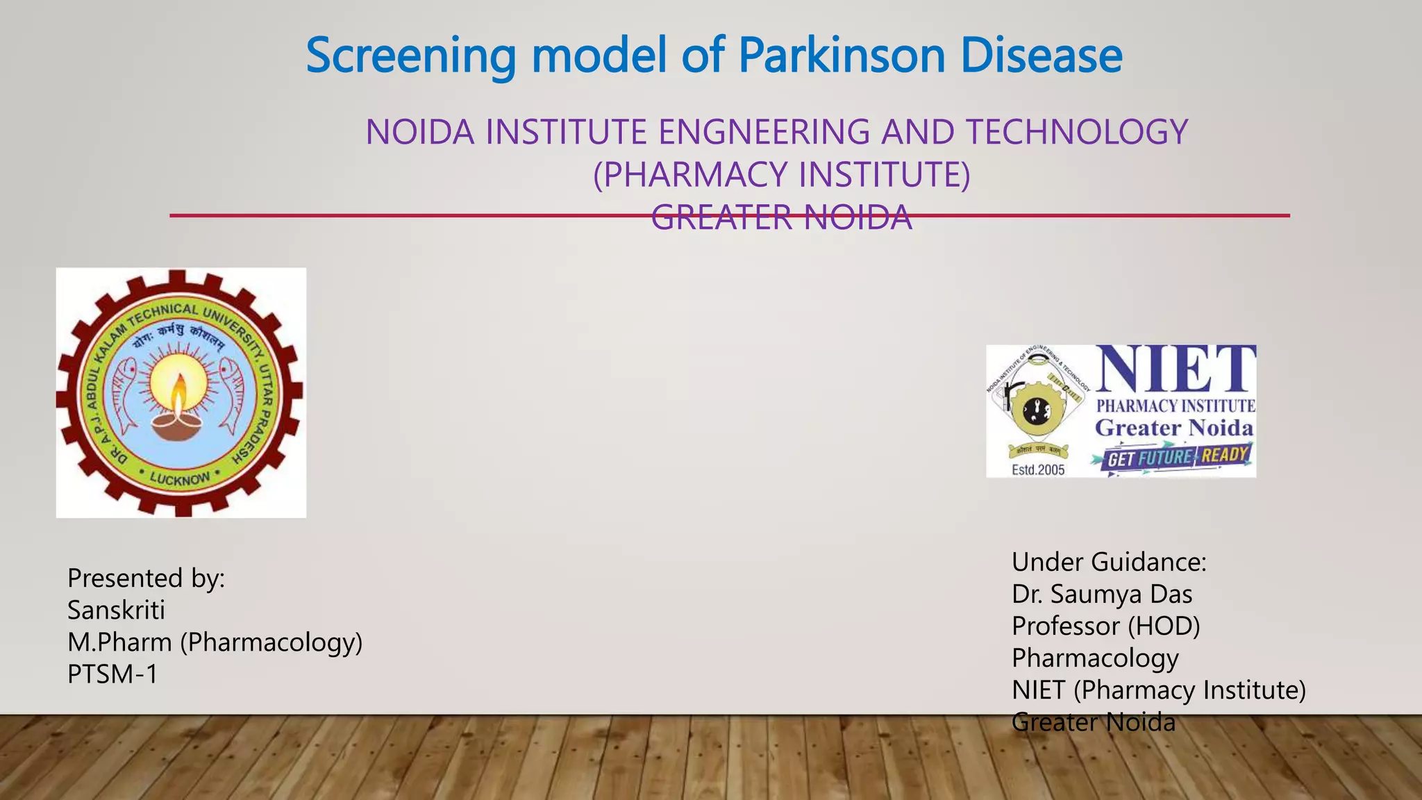 Screening Models for Parkinson's Disease ppt | PPTX