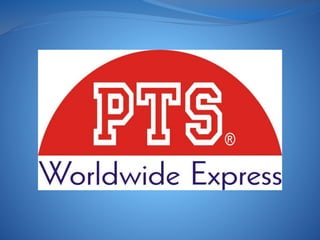 PTS Worldwide Express | PPSX
