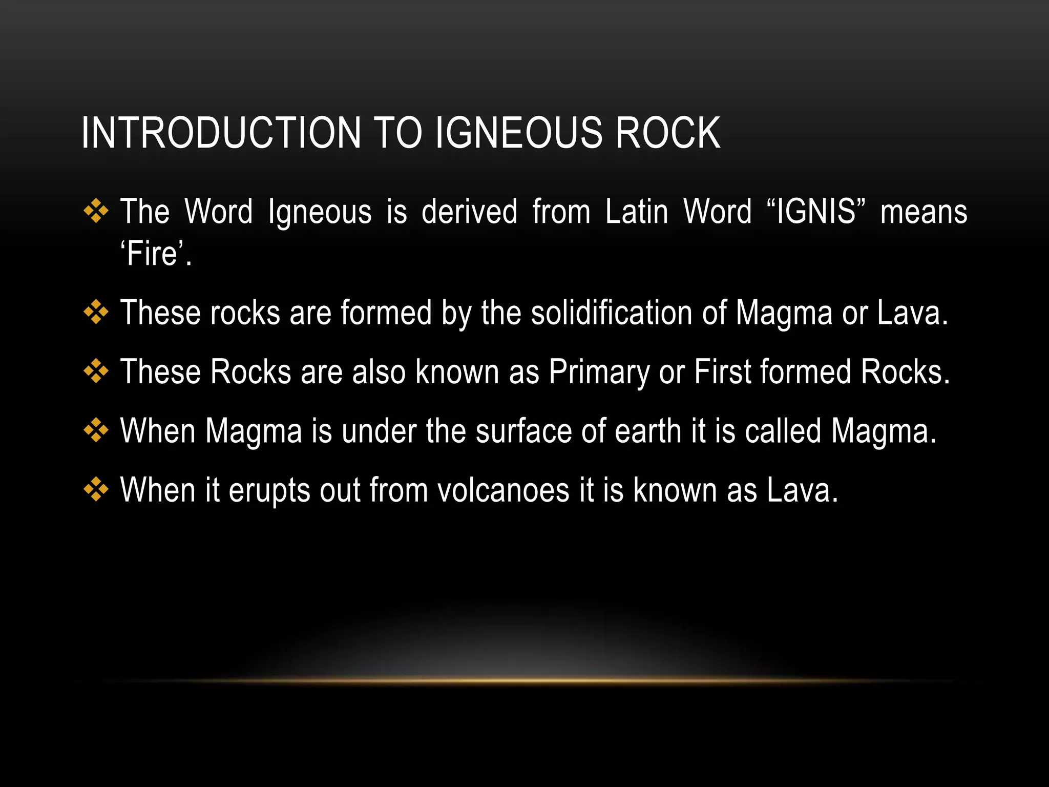 igneous rocks formation and their classification | PPTX
