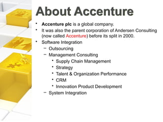 Accenture is global company & software integration | PPT