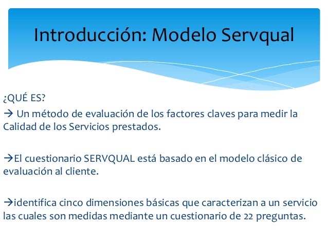 El Modelo Servqual De Calidad De Servicio
