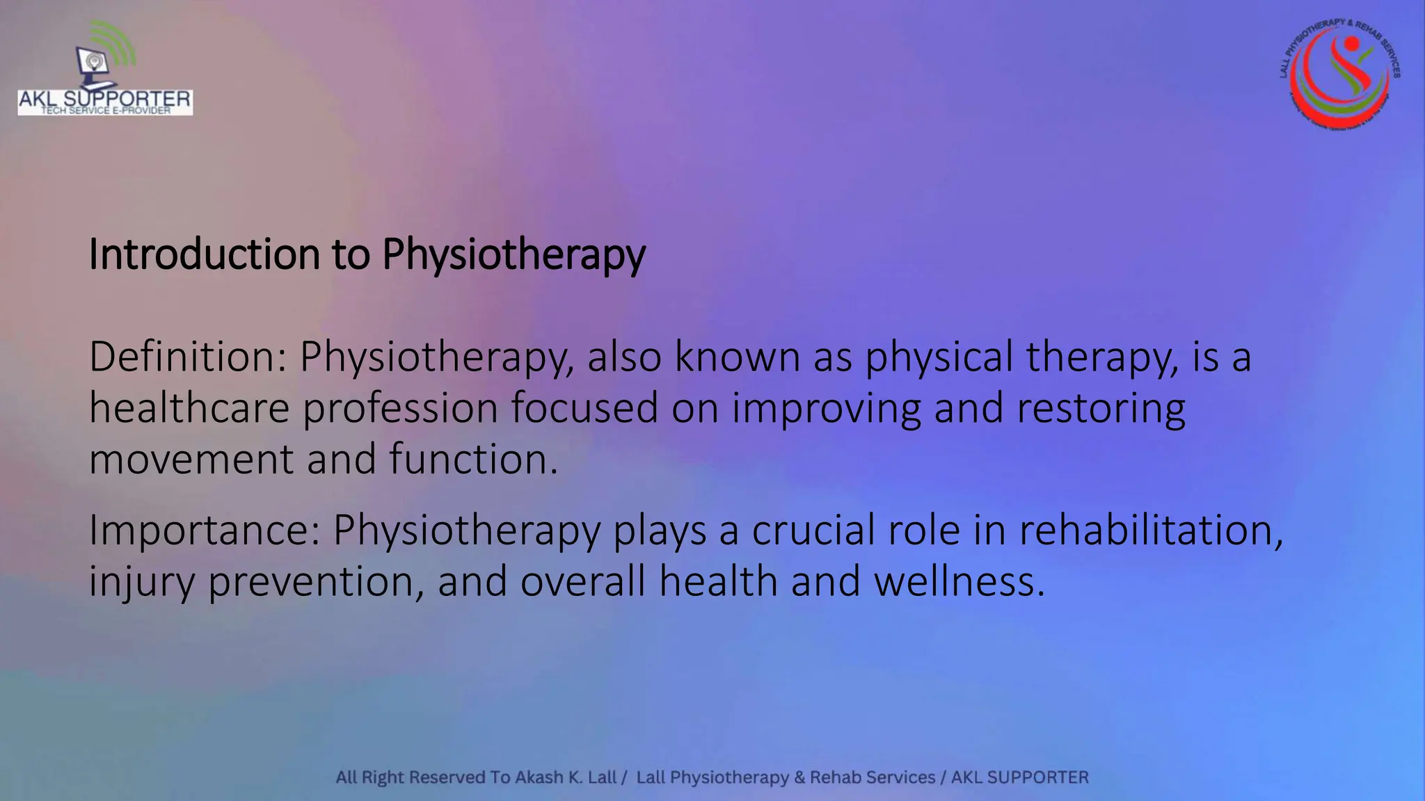 Exploring the World of Physiotherapy: Understanding Its Various Types and Practices | PPTX