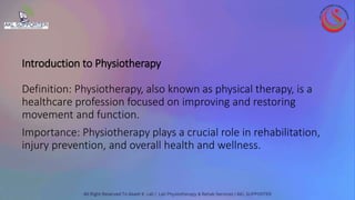 Exploring the World of Physiotherapy: Understanding Its Various Types and Practices | PPTX