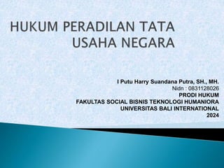 PTUN hsp.ppt tata usaha negara dalam peradilan | PPT