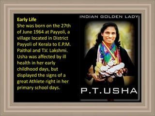 P t usha the golden girl of india | PPTX