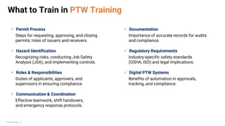PTW Training - Empowering Teams for Safer Workplace | PPT