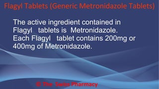 Flagyl Tablets (Generic Metronidazole Tablets) | PPT