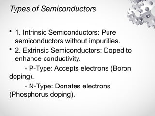 P_Type_N_Type_Semiconductors_Detailed.pptx