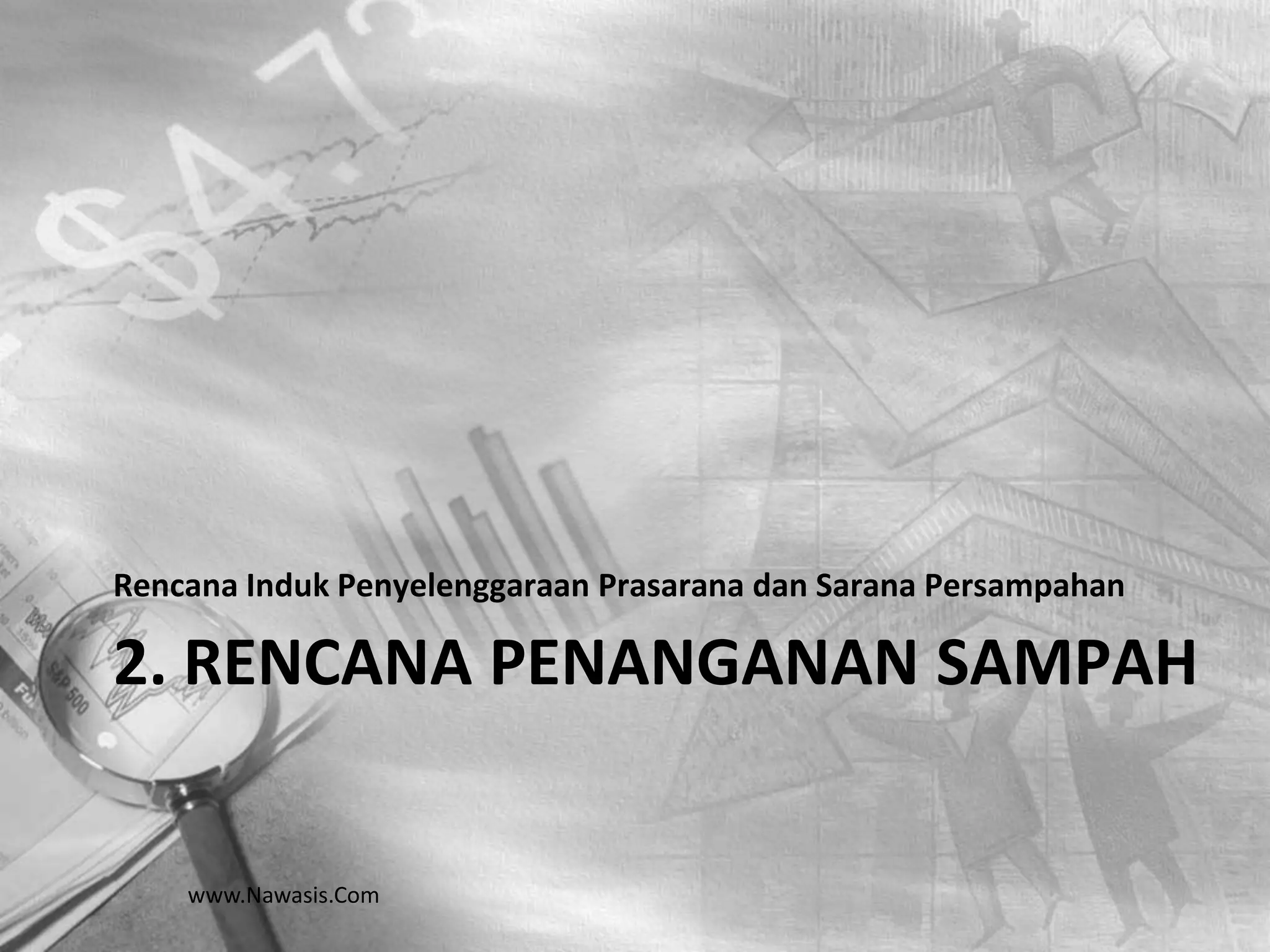 Rencana Induk Persampahan (Master Plan) | PDF