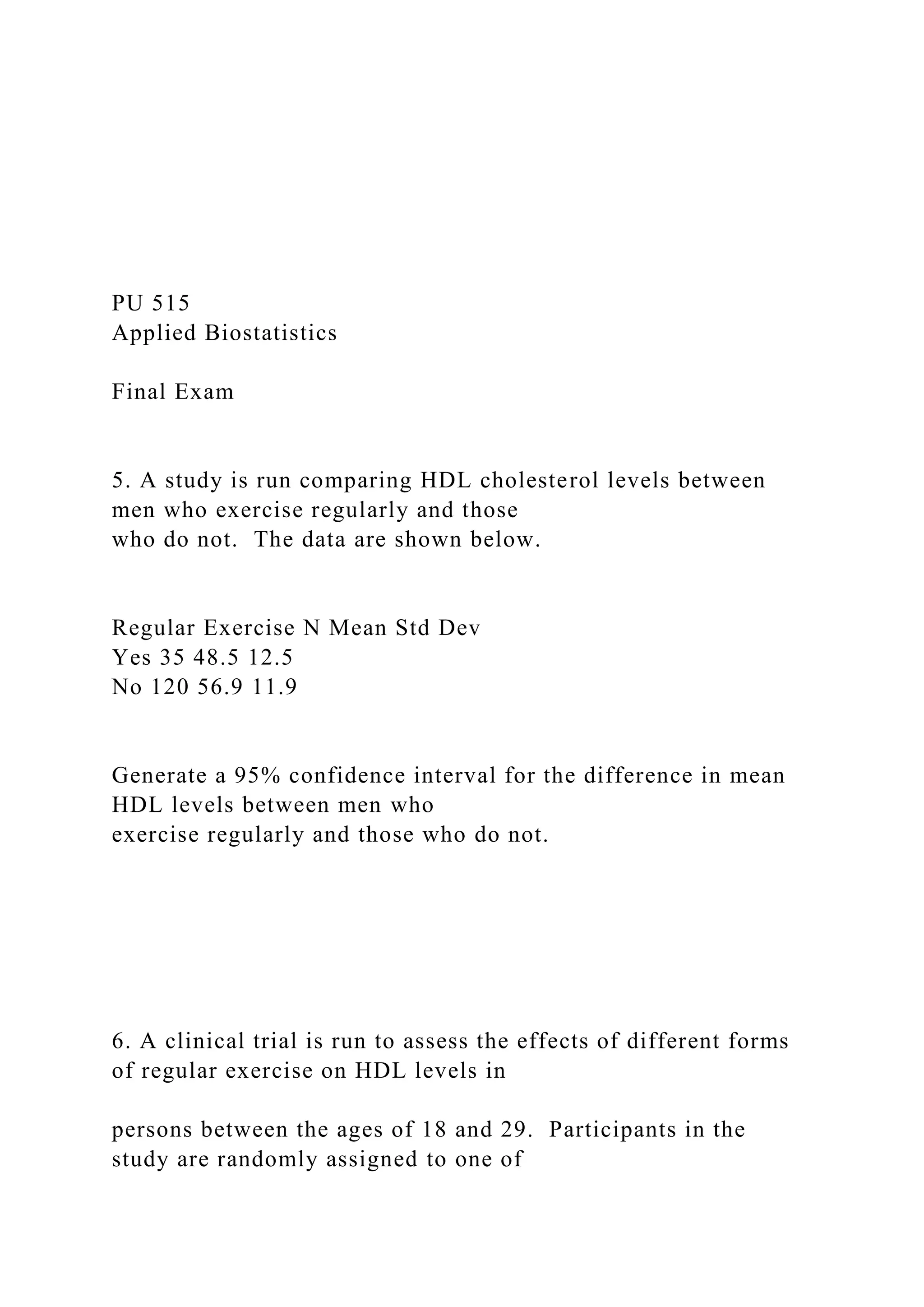 PU 515 Applied Biostatistics Final Exam 1. The.docx
