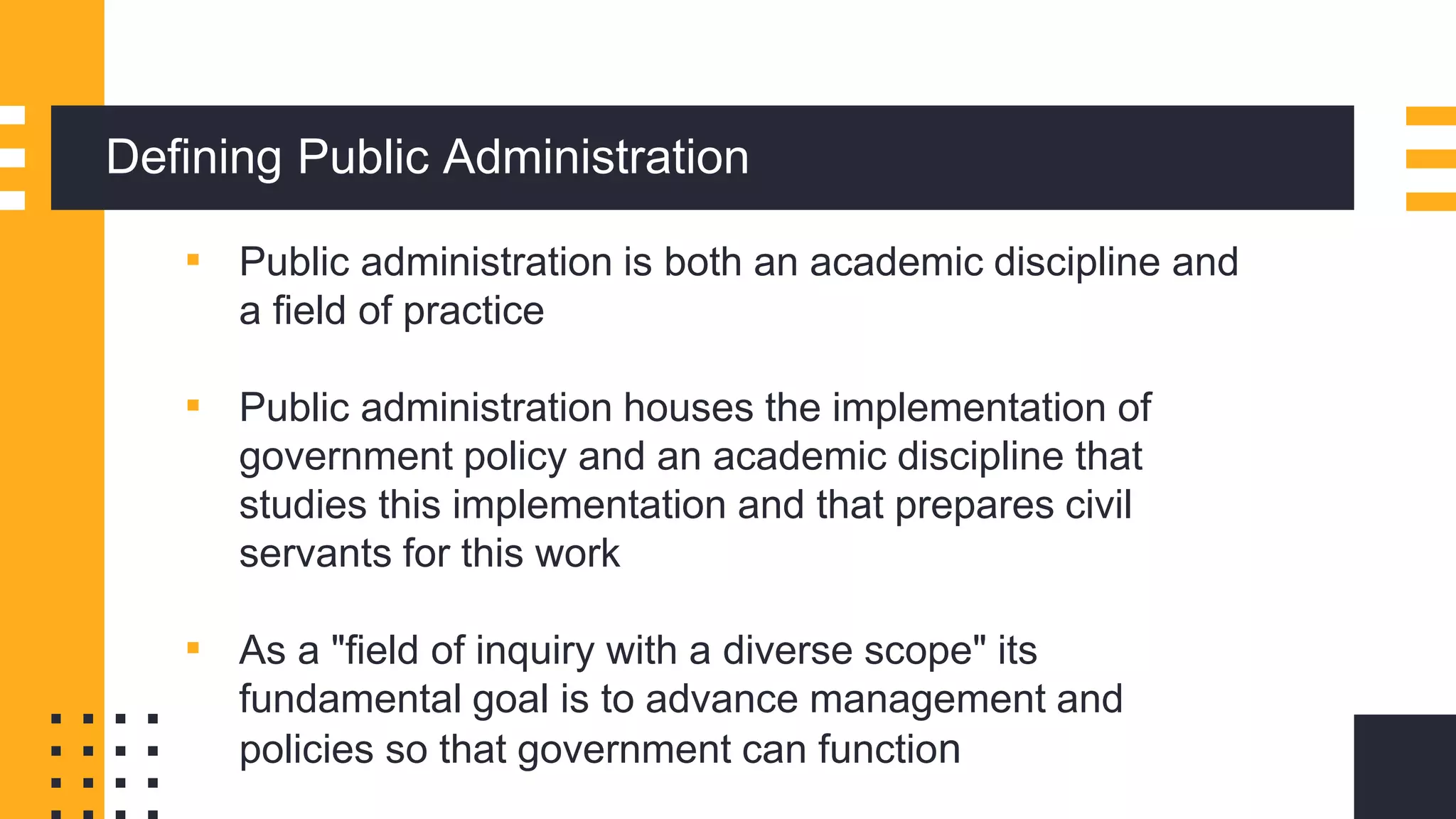 What is Public Administration? | PPTX